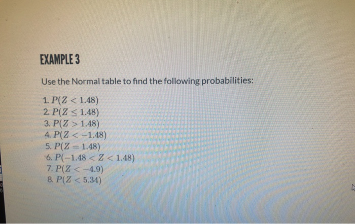 Solved EXAMPLE 3 Use the Normal table to find the following | Chegg.com