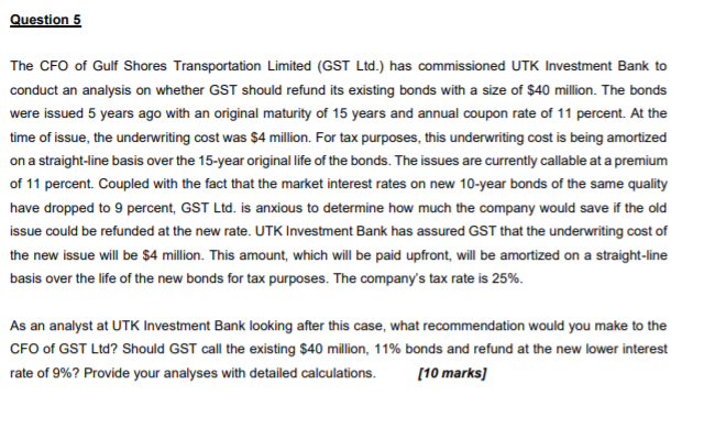 Question 5 The CFO of Gulf Shores Transportation | Chegg.com