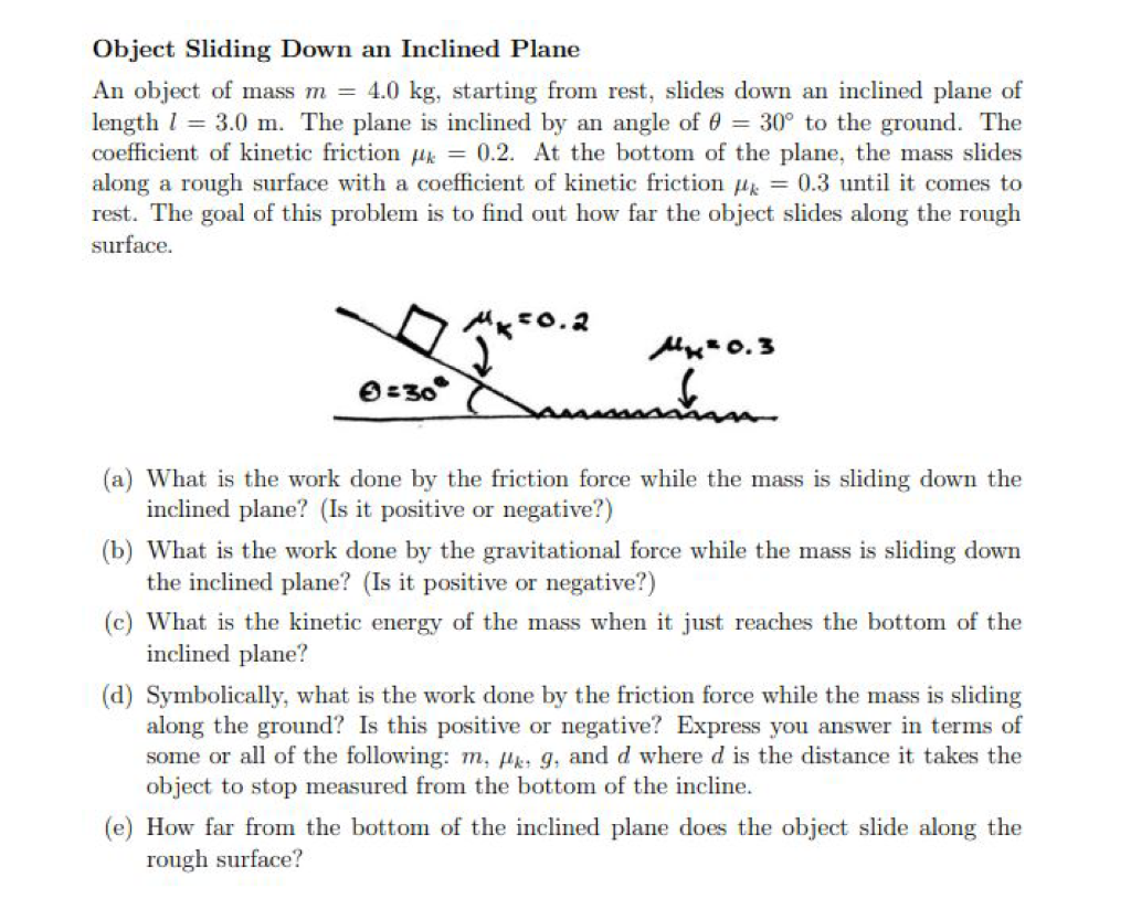 Solved Object Sliding Down an Inclined Plane An object of | Chegg.com