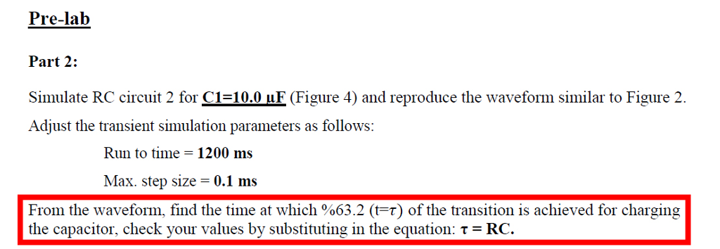 Solved Pre-lab Part 2: Simulate RC circuit 2 for CI-10.0 LE | Chegg.com