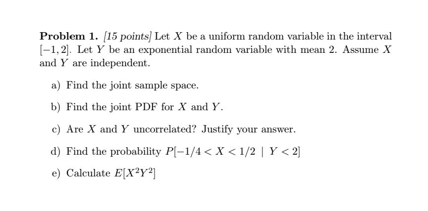 Solved Problem 1 15 Points Let X Be A Uniform Random 5244
