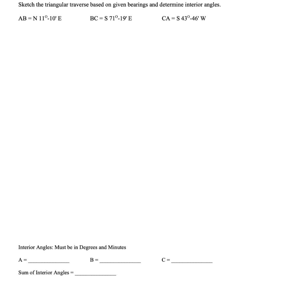 Solved Sketch the triangular traverse based on given | Chegg.com
