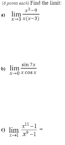 Solved (6 points each) Find the limit: x2-9 x3 x(x-3) a) lim | Chegg.com