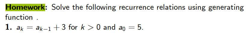 Solved Homework: Solve the following recurrence relations | Chegg.com