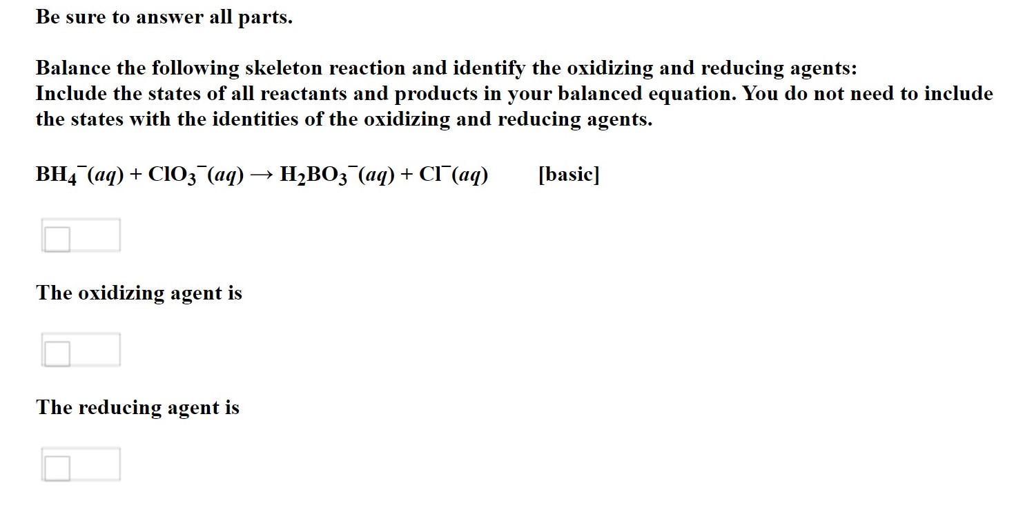 Solved Balance the following skeleton reaction and identify | Chegg.com