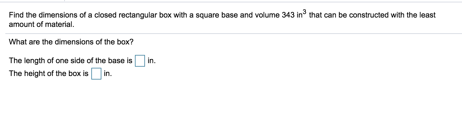 Solved Find the dimensions of a closed rectangular box with | Chegg.com