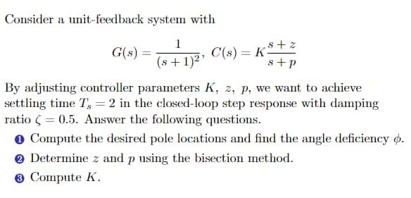 Solved QUESTION: note: Subject control systems Must use | Chegg.com