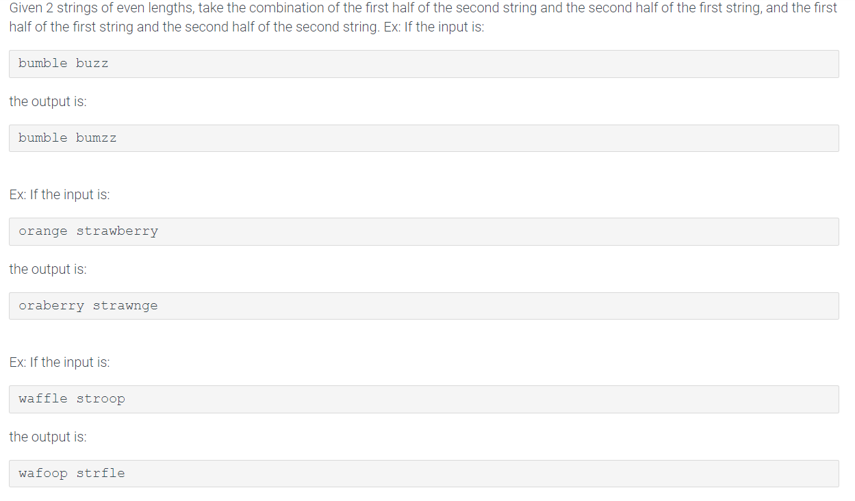 Solved Given 2 strings of even lengths, take the combination | Chegg.com