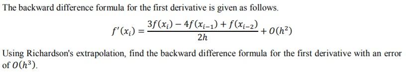 Solved The backward difference formula for the first | Chegg.com
