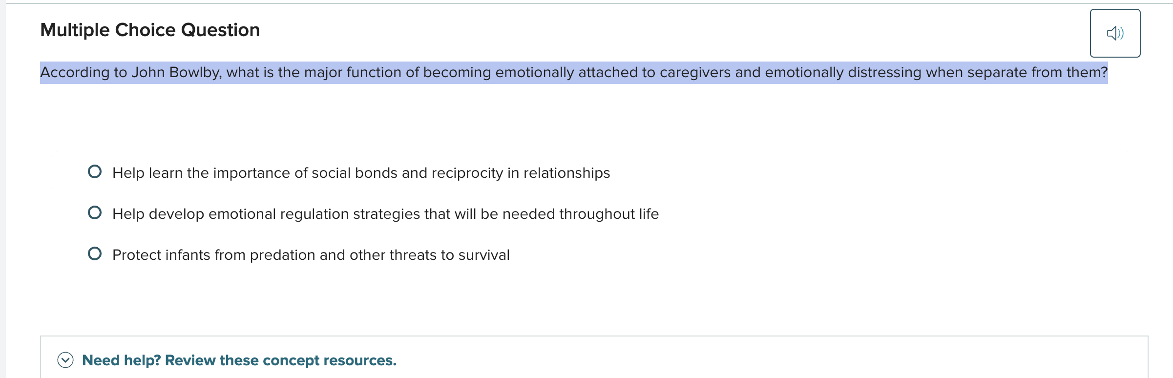 Solved Multiple Choice QuestionAccording to John Bowlby, | Chegg.com