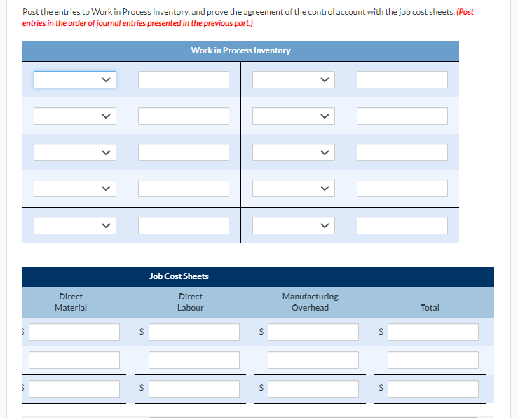 Solved Post the entries to Work in Process Inventory, and | Chegg.com
