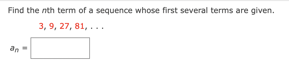 Solved Find the nth term of a sequence whose first several | Chegg.com