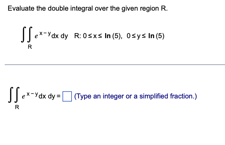 Solved Evaluate the double integral over the given region R. | Chegg.com
