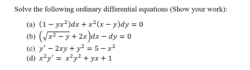 Solved Solve the following ordinary differential equations | Chegg.com