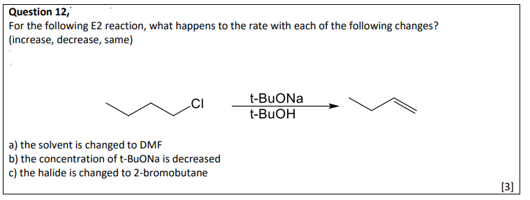 Solved Question 12, For the following E2 reaction, what | Chegg.com