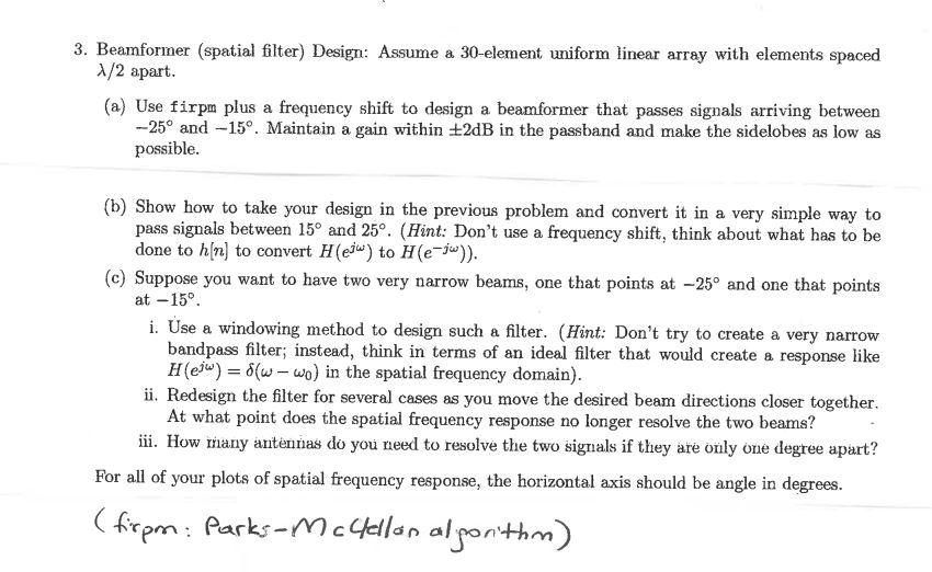 Solved 3. Beamformer (spatial filter) Design: Assume a | Chegg.com