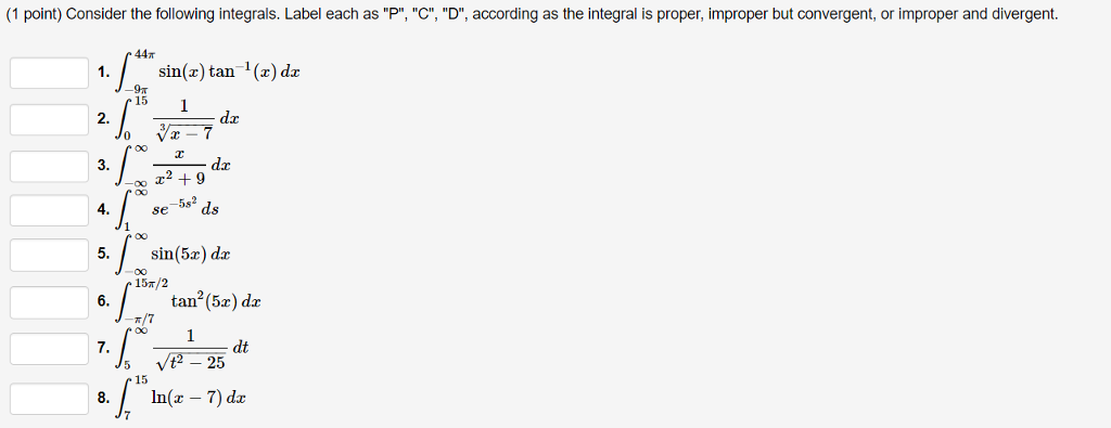 Solved (1 point) Consider the following integrals. Label | Chegg.com