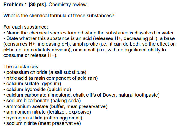 Solved Problem 1 [30 pts]. Chemistry review. What is the | Chegg.com