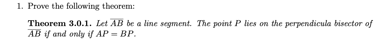 Solved Prove the following theorem: Theorem 3.0.1. Let AB be | Chegg.com