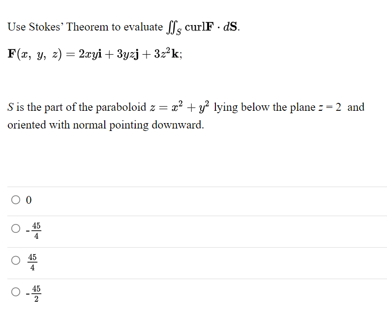 Solved Use Stokes Theorem To Evaluate ∬scurlf⋅ds