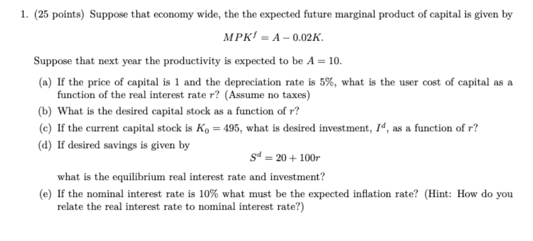Solved 1. (25 points) Suppose that economy wide, the the | Chegg.com