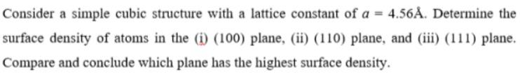 Solved Consider a simple cubic structure with a lattice | Chegg.com