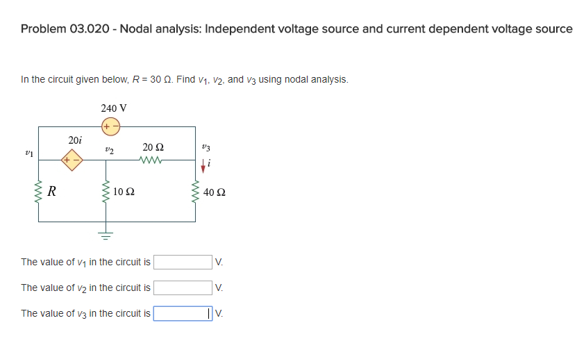 Solved Problem 03.020 - Nodal analysis: Independent voltage | Chegg.com