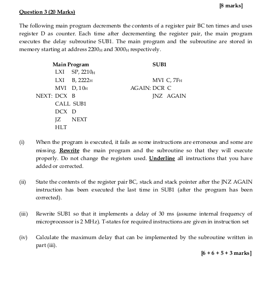 Question 3 ( 20 ﻿Marks) ﻿The following main program | Chegg.com