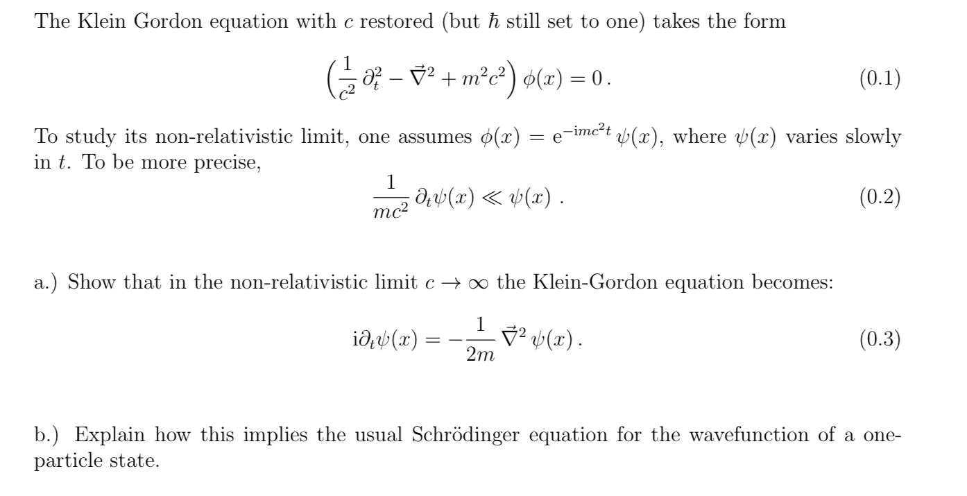 Solved (Do not use AI !!)The Klein Gordon equation with c | Chegg.com