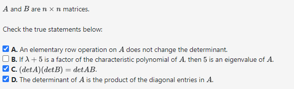 Solved A and B ﻿are n×n ﻿matrices.Check the true statements | Chegg.com