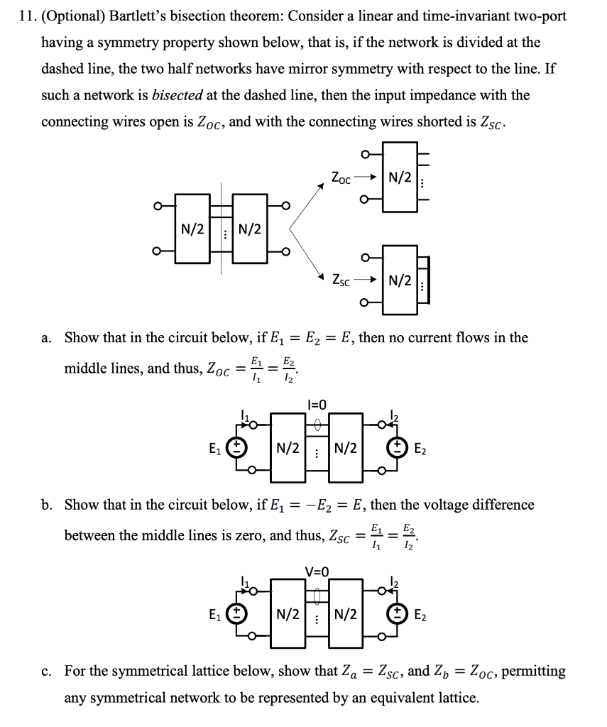 11. (Optional) Bartlett's bisection theorem: Consider | Chegg.com
