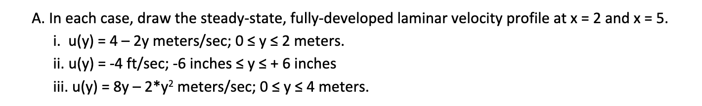Solved A. In each case, draw the steady-state, | Chegg.com