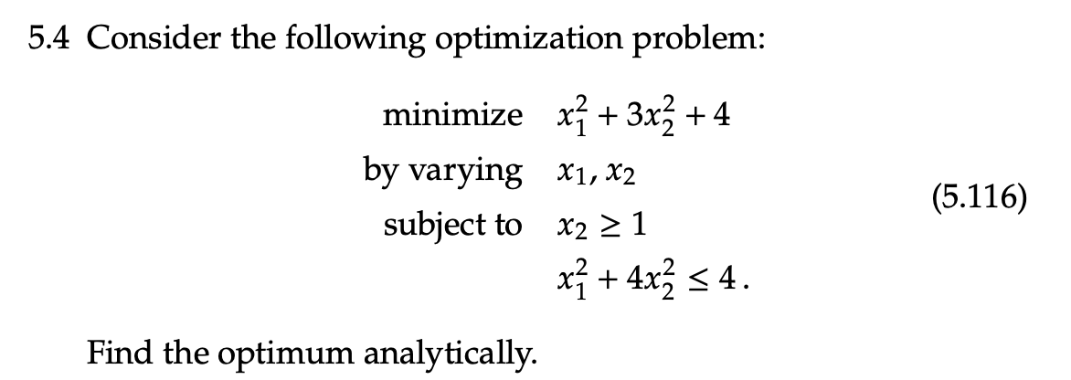 Solved 5.4 Consider the following optimization problem: | Chegg.com