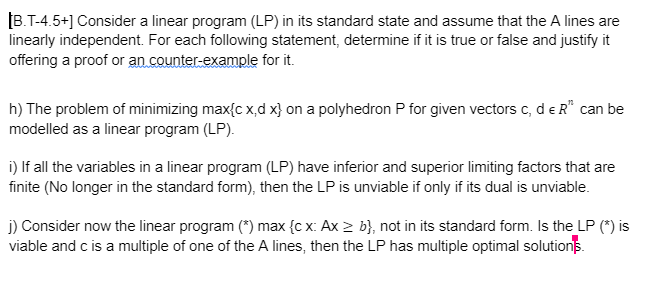 Solved [B.T-4.5+] Consider a linear program (LP) in its | Chegg.com