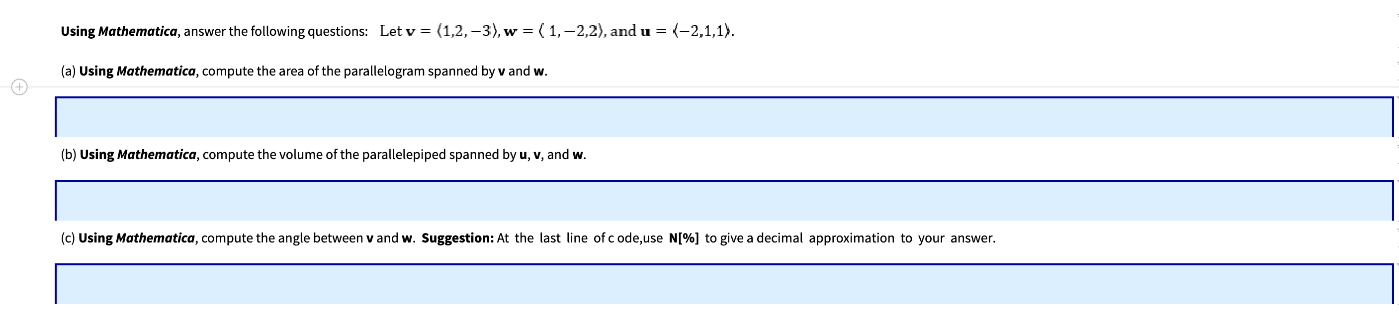 Solved Using Mathematica, answer the following questions: | Chegg.com