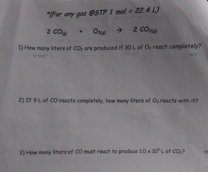 Solved "(For any gas @STP 1 mol- 22.4L) 2 CO@)+ O20)2 cO2g | Chegg.com