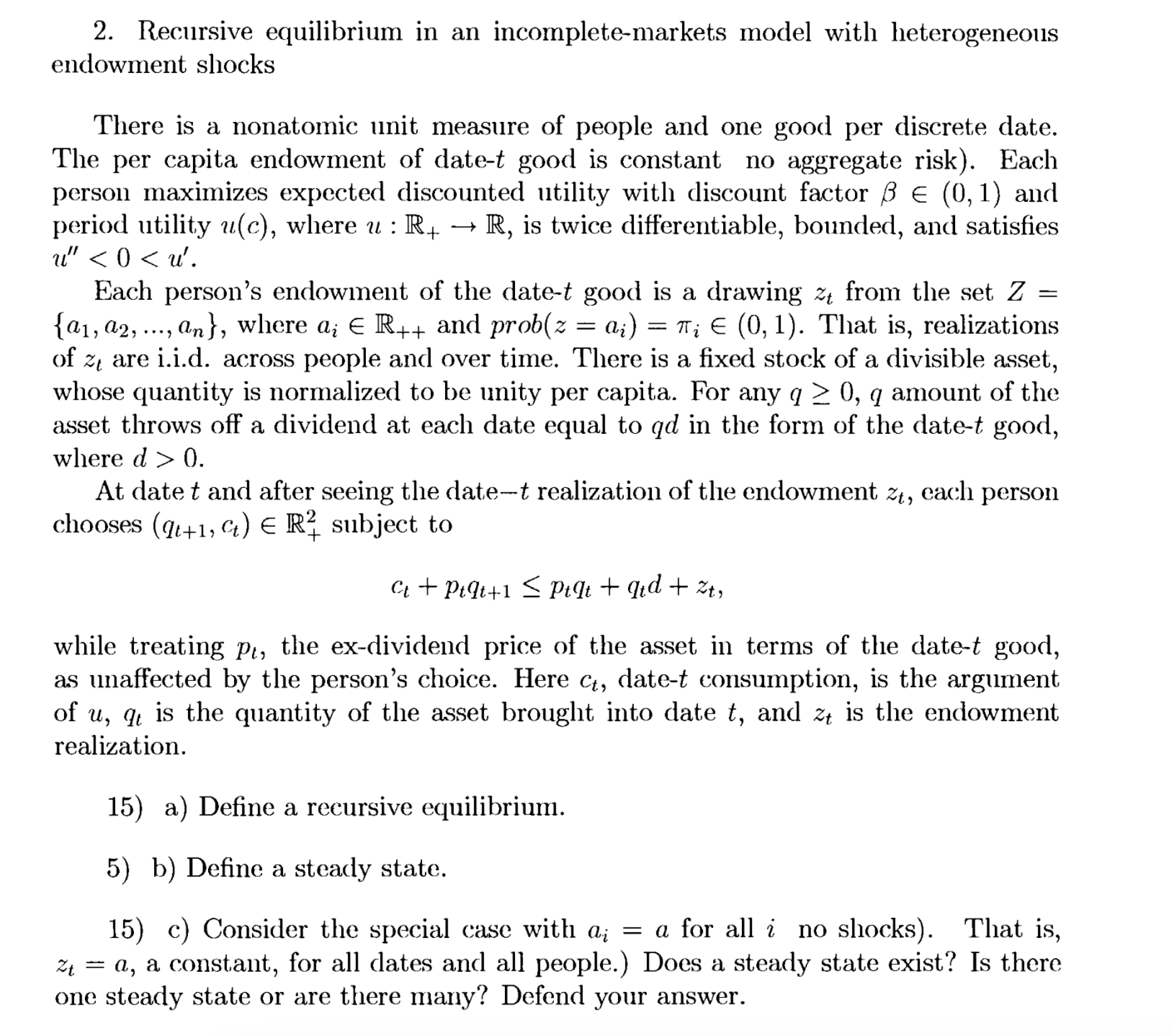 2. Recursive equilibrium in an incomplete-markets | Chegg.com