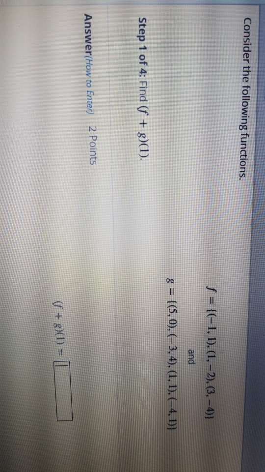 Solved Consider the following functions. f {(-1,1), (1, –2), | Chegg.com Solved Consider the following functions. f {(-1,1), (1, –2), | Chegg.com