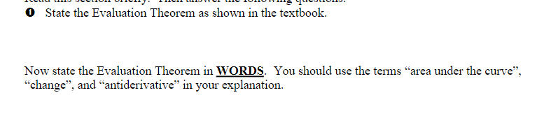 Solved (1) State the Evaluation Theorem as shown in the | Chegg.com