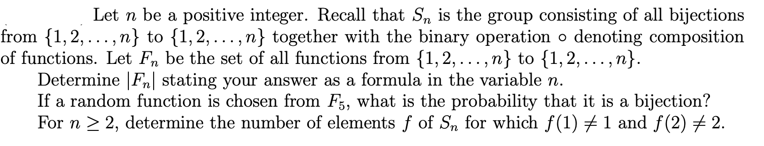 Solved Let n be a positive integer. Recall that Sn is the | Chegg.com