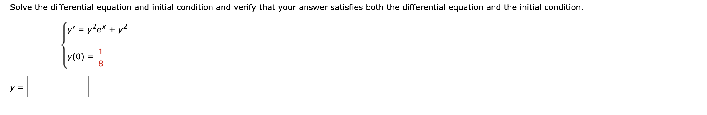 Solved Solve the differential equation and initial condition | Chegg.com