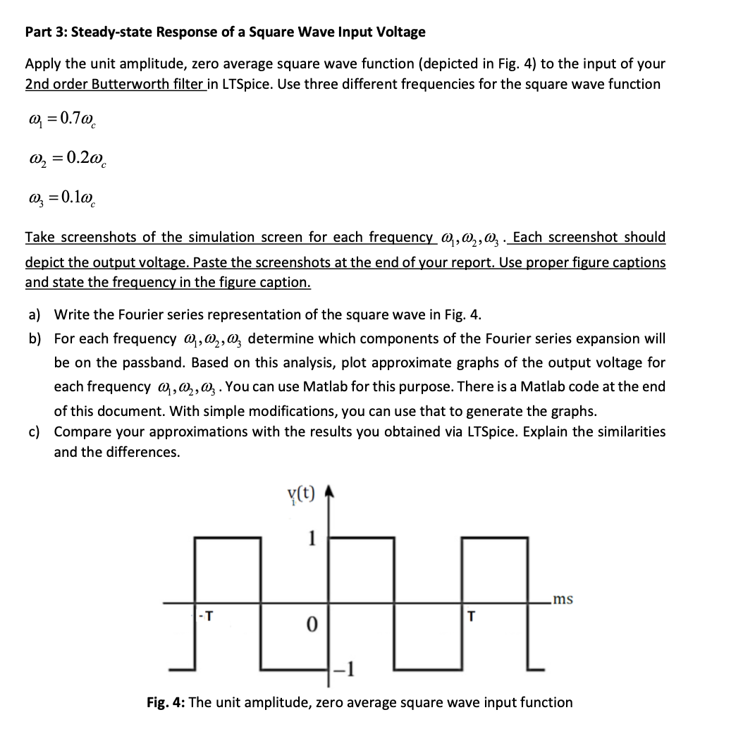 Part 3: Steady-state Response of ﻿a Square Wave Input | Chegg.com