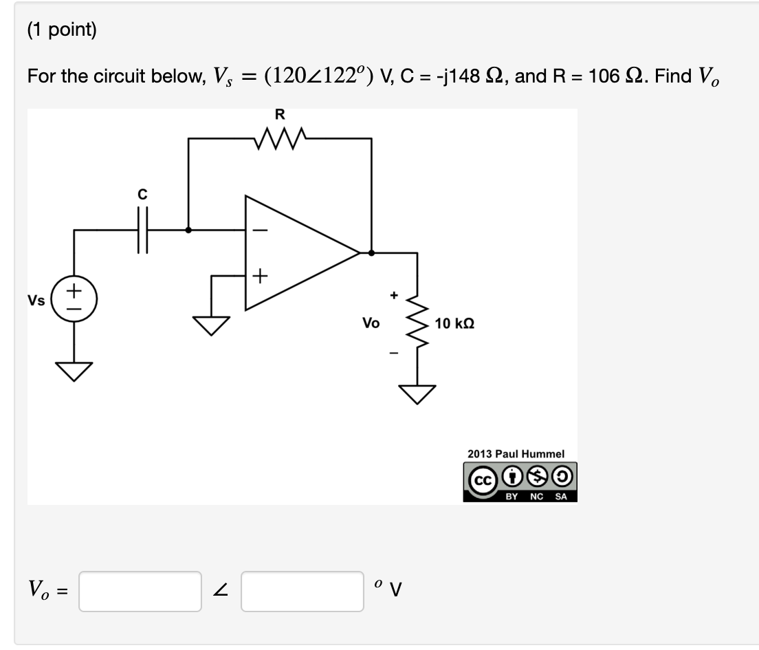 Solved For the circuit below, Vs=(120∠122o)V, C = -j148 | Chegg.com