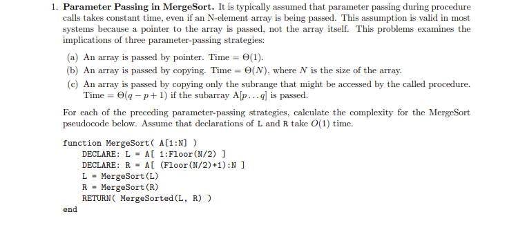 Solved 1. Parameter Passing in MergeSort. It is typically | Chegg.com