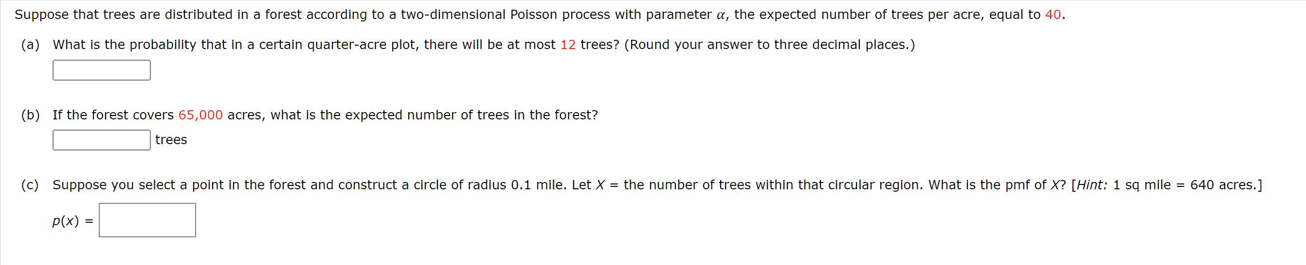 Solved Please Answer All Questions:Suppose that trees are | Chegg.com