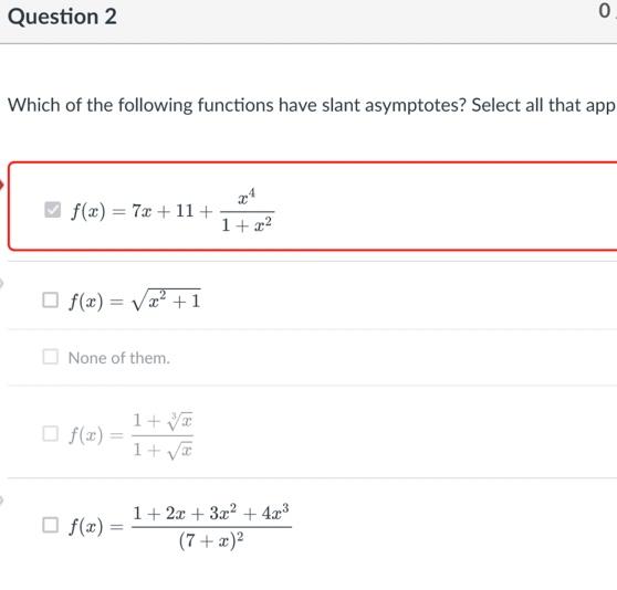 Which of the following functions have slant | Chegg.com