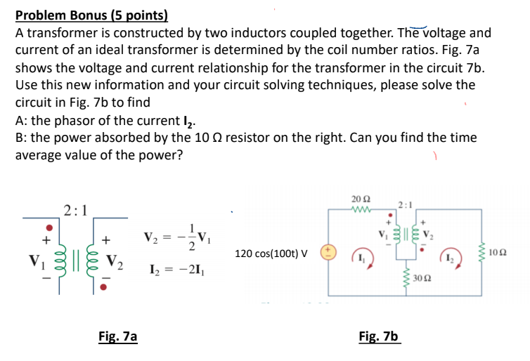 Solved Problem Bonus (5 points) A transformer is constructed | Chegg.com