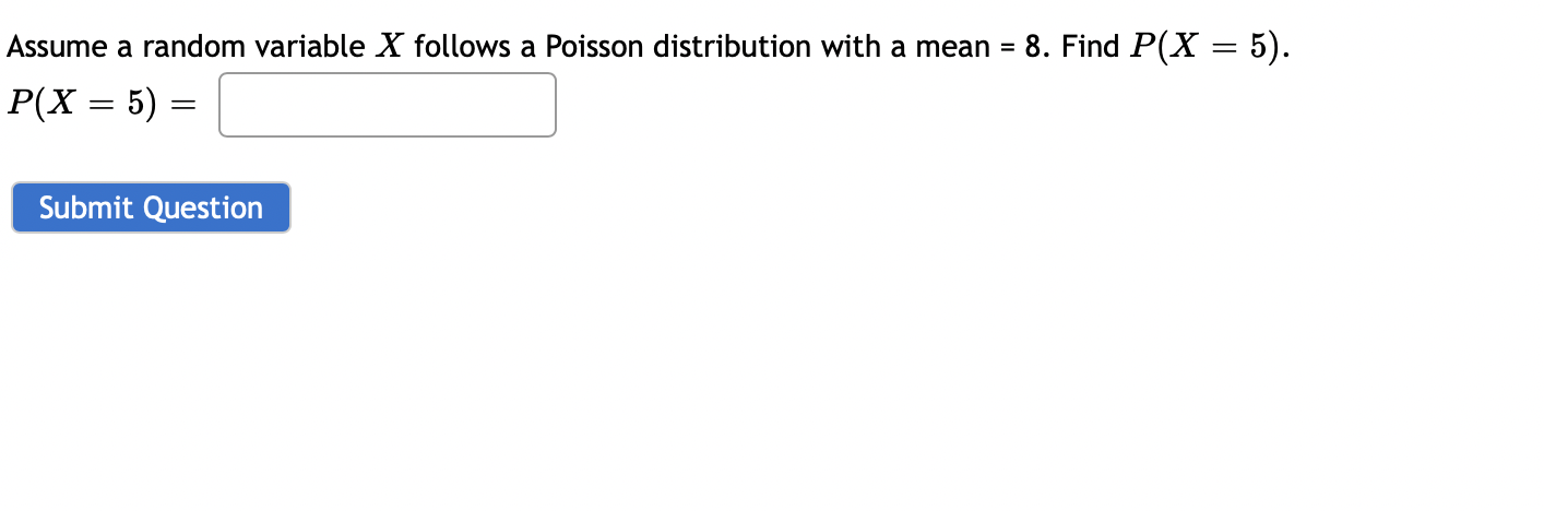 Solved Assume a random variable X follows a Poisson | Chegg.com