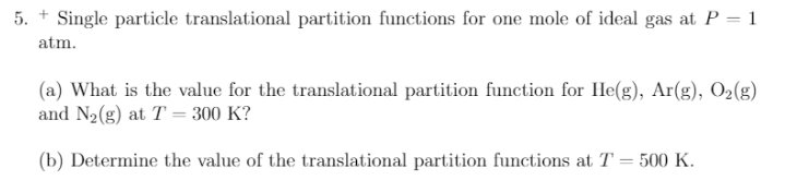 Solved 5 Single Particle Translational Partition