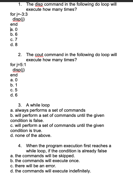 Solved 6. How many times will the disp command in the | Chegg.com